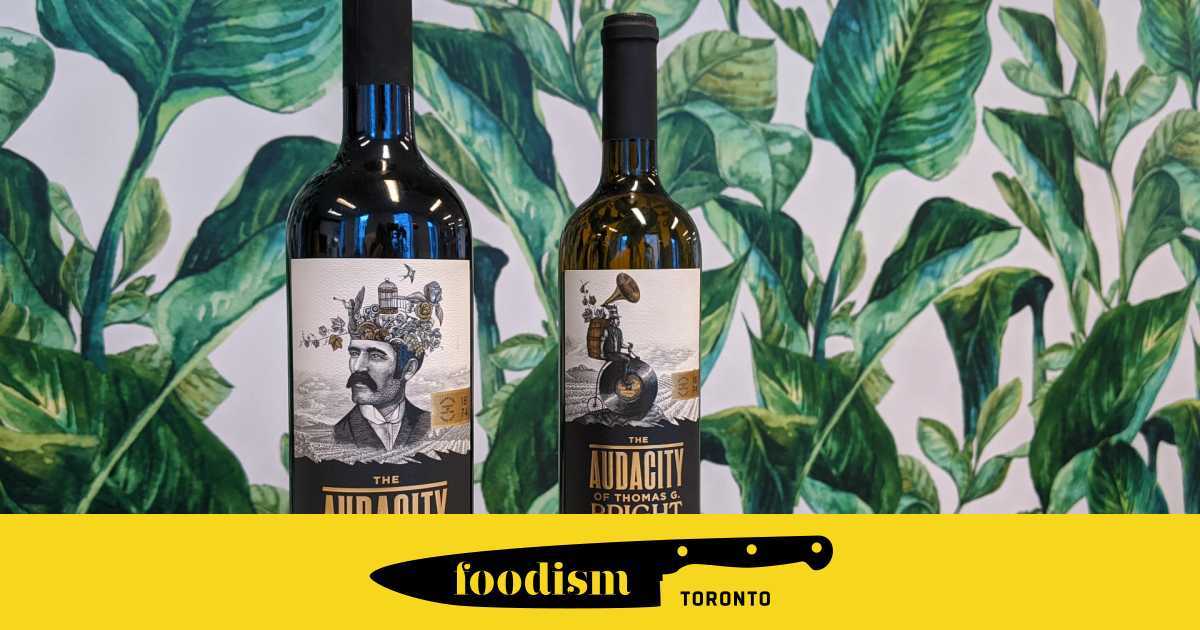 Wine review: The Audacity of Thomas G. Bright | Foodism CA